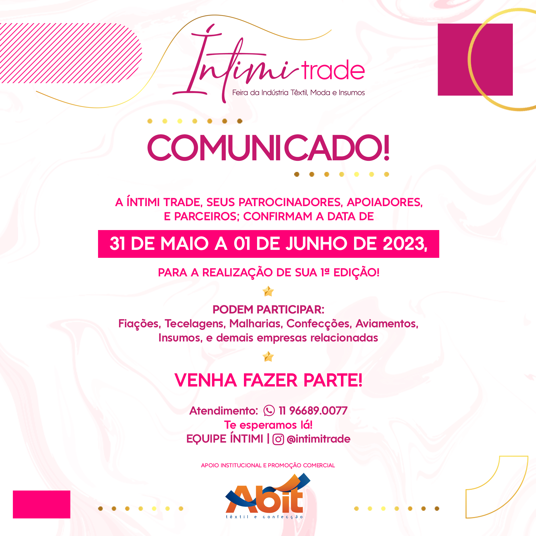 Íntimi Trade tem nova data - Abit